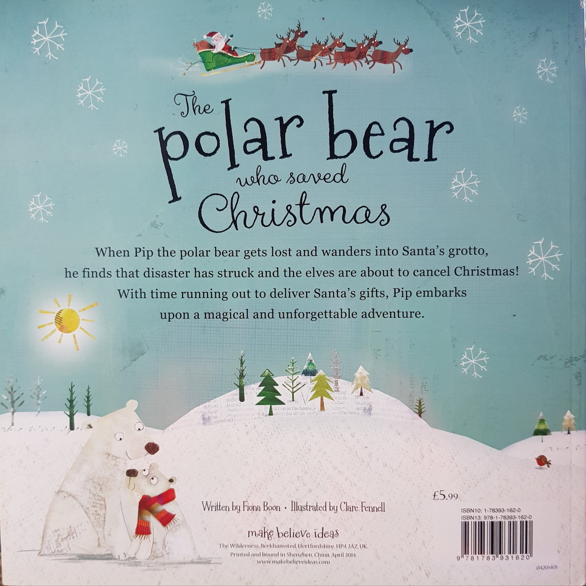 The Polar Bear Who Saved Christmas - Fiona Boon & Clare Fennell ...